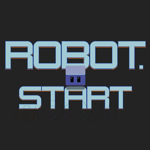 Robot Start - Play Now at Explode Games | (2025 Release)